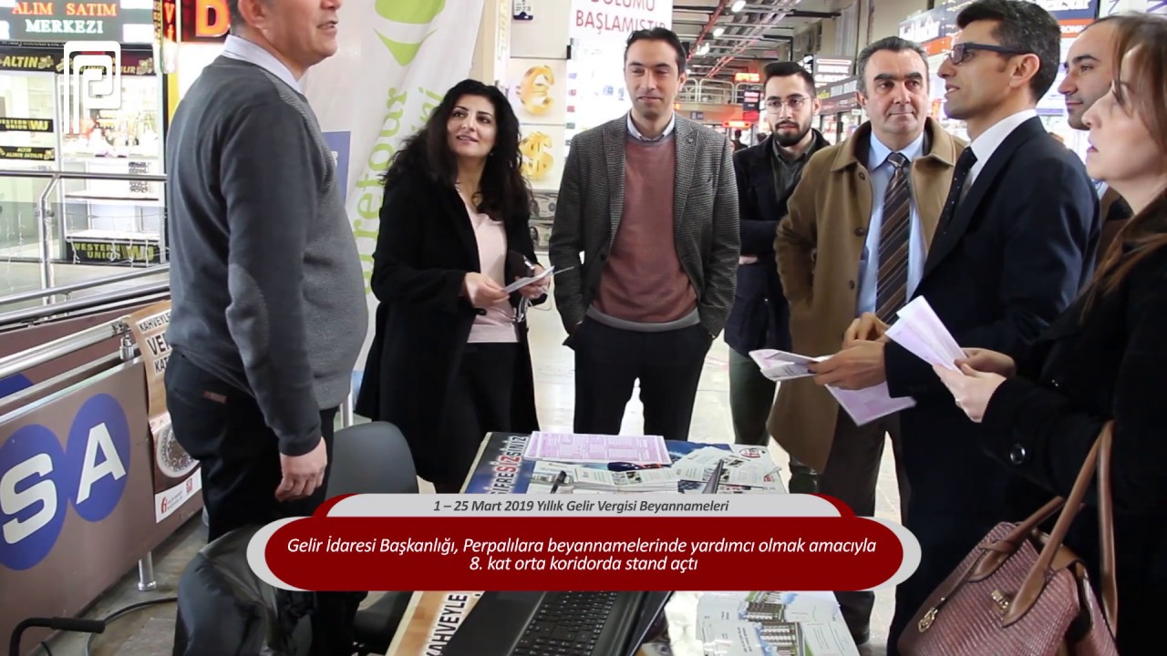 Mart 2019 Yıllık Gelir Vergisi Beyannameleri PERPA Bilgi Standı – PERPA TV
