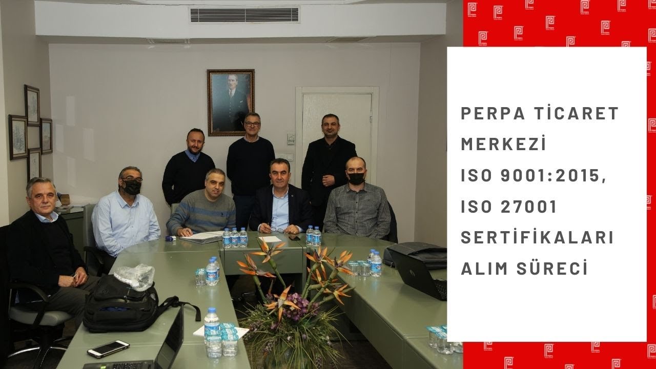 PERPA Ticaret Merkezi ISO Sertifikaları Alım Süreci – PERPA TV